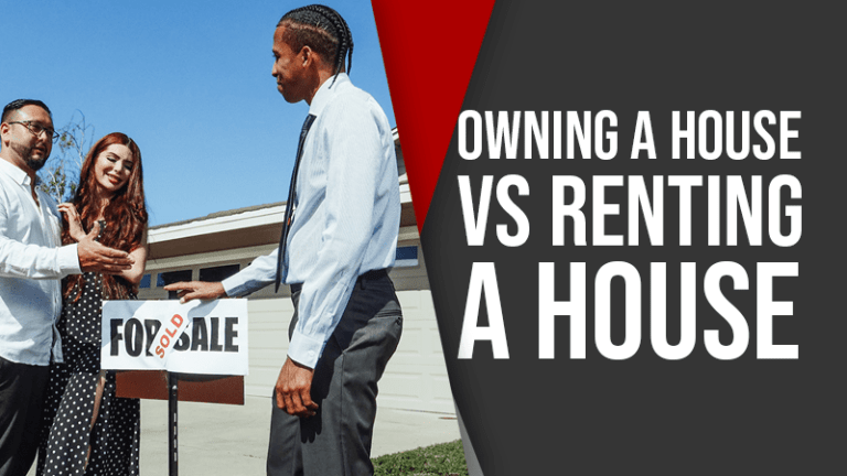 5 Important Tips For Owning A House vs Renting A House
