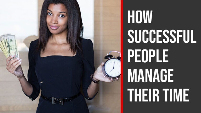 How Successful People Manage Their Time: 5 Brilliant Hacks